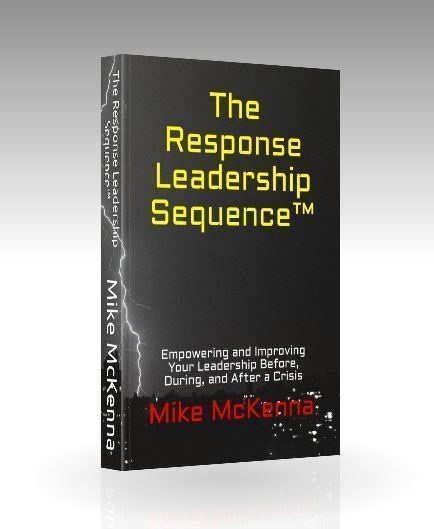 The Response Leadership Sequence™ by Mike McKenna
